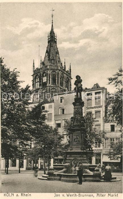 AK / Ansichtskarte Koeln Rhein Jan van Werth Brunnen Alter Markt Kat ...