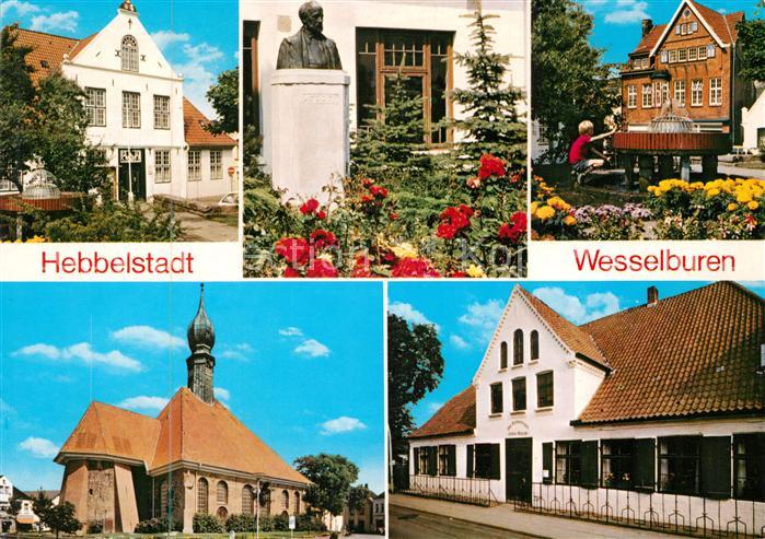 AK / Ansichtskarte Wesselburen Hebbelhaus Hebbel Denkmal Brunnen Kirche ...