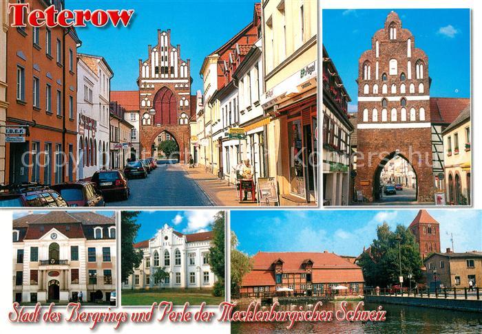 AK / Ansichtskarte Teterow_Mecklenburg_Vorpommern Stadttore Rathaus ...