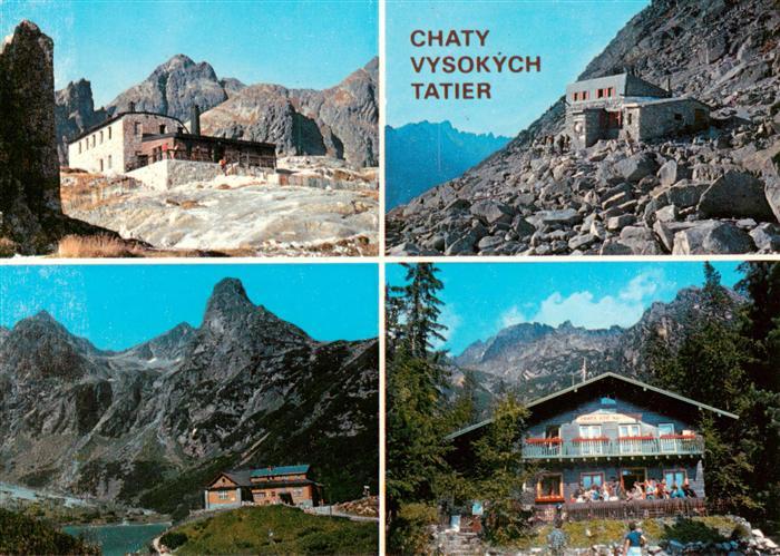 AK / Ansichtskarte 73883652 Vysoke_Tatry_SK Chaty Vysokych Tatier Chata ...
